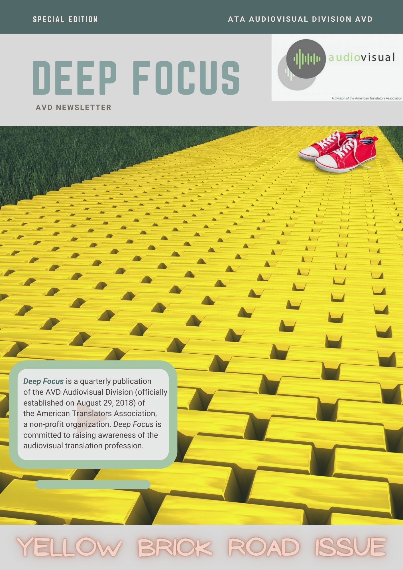 Deep Focus, Yellow Brick Road Issue