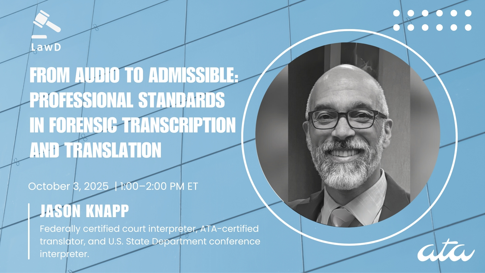 Invitation to LawD Webinar: From Audio to Admissible: Professional ...